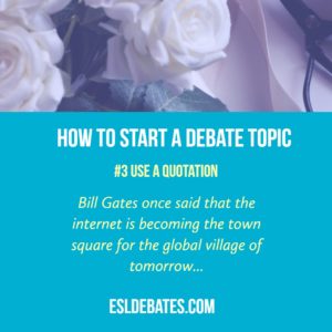 5 Clear Ways To Begin A Debate With Examples | ESL Debates