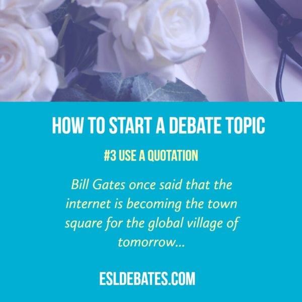5 Clear Ways To Begin A Debate With Examples | ESL Debates